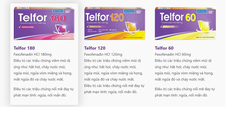 Thuốc Telfor trị các triệu chứng viêm mũi dị ứng và mề đay